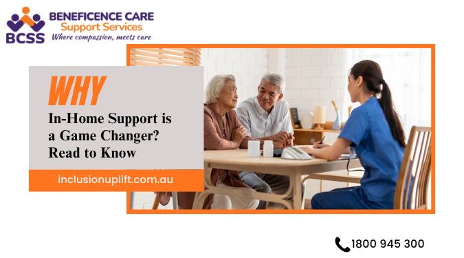 Why In-Home Support is a Game Changer? Read to Know